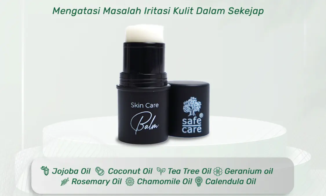 Safe Care Blog | Safe Care Skin Care Balm Terbaik